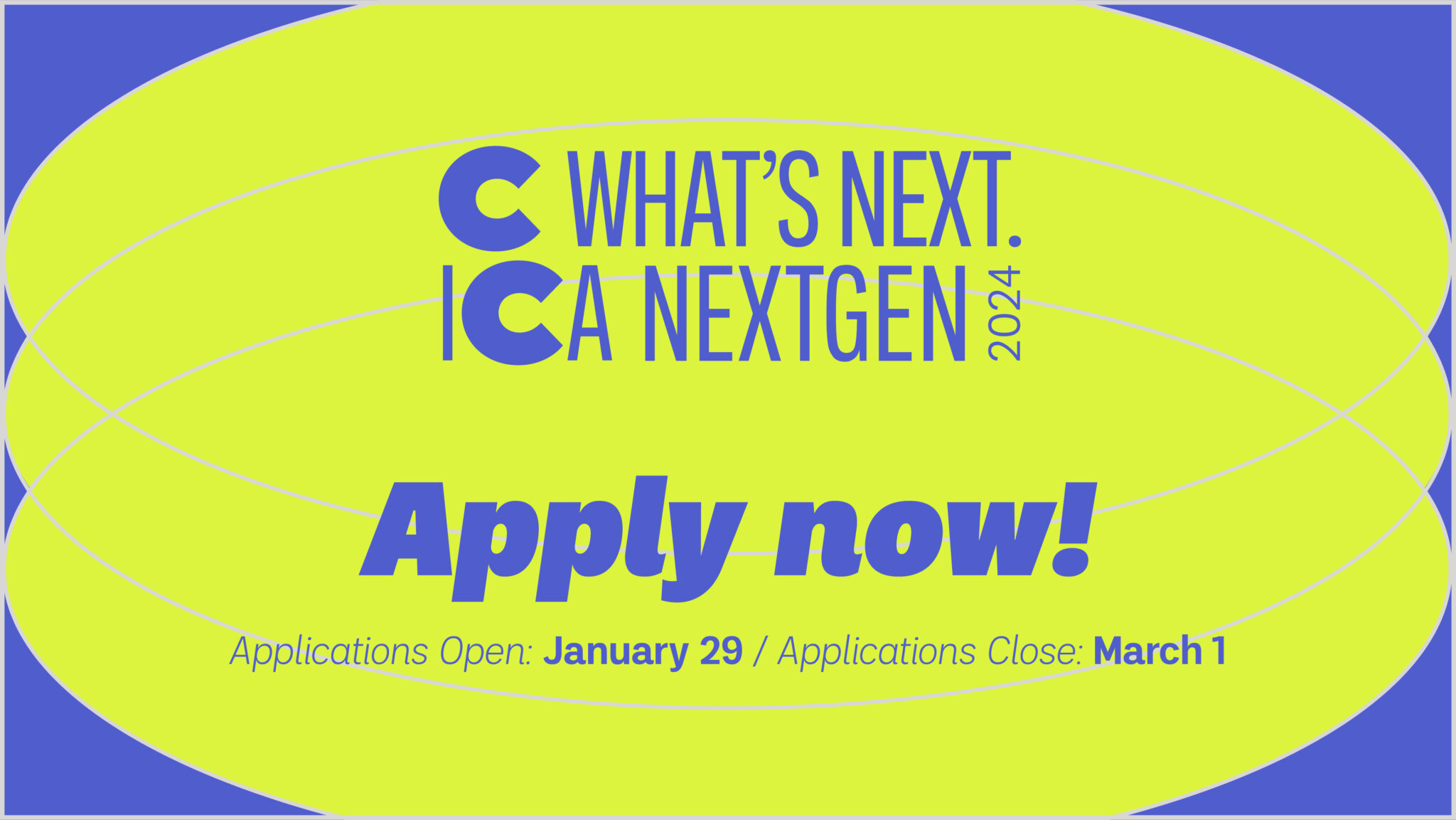 NextGen 2024 Open Call - ICA